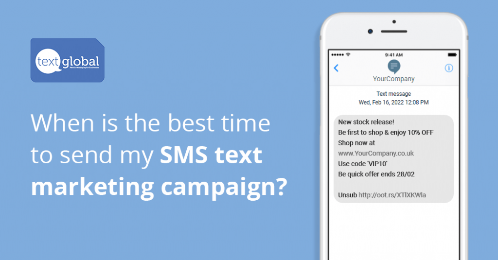 When is the best time to send my SMS text marketing campaign? Blog